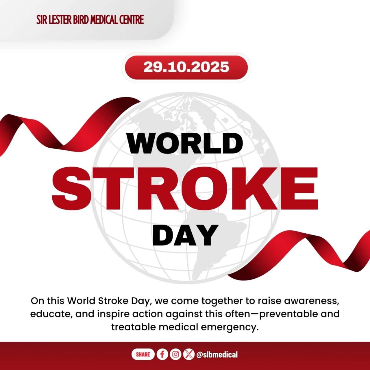 Sir Lester Bird Medical Centre Marks World Stroke Day with Urgent ...